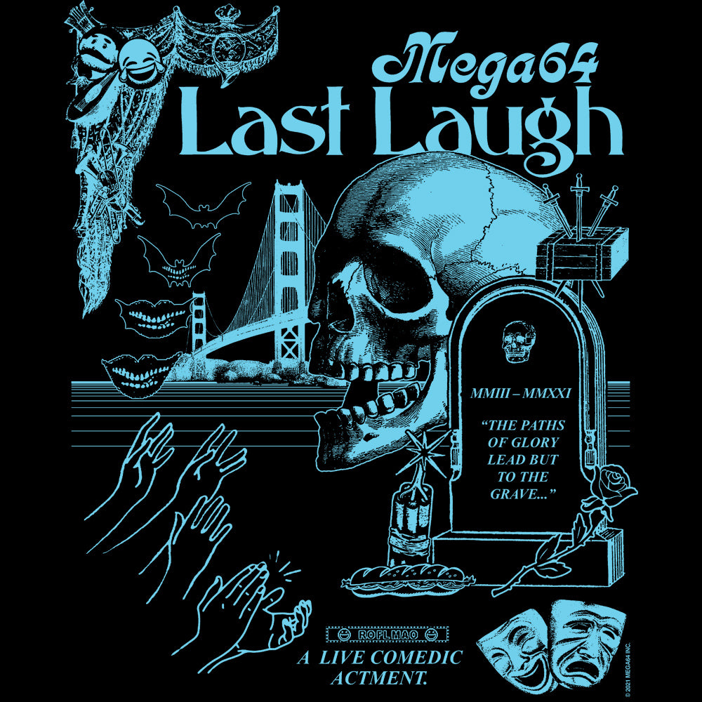 Last Laugh Tour 2021 Shirt – Mega64 Online Store